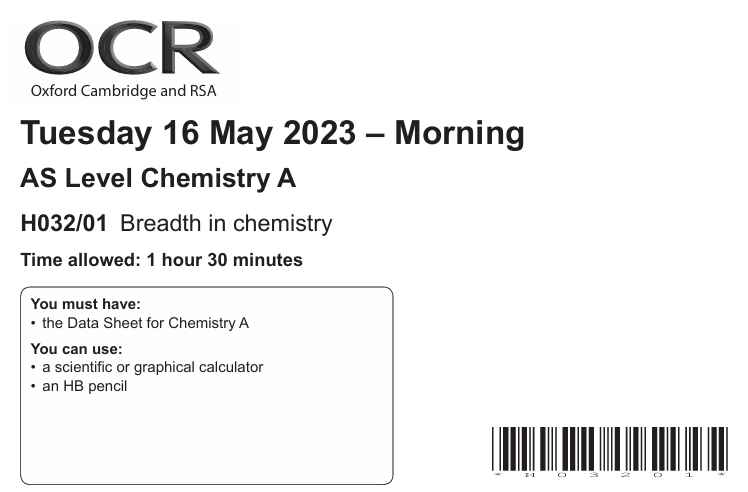 OCR, AS Level Chemistry, 2023, H032/01, Breadth in chemistry
